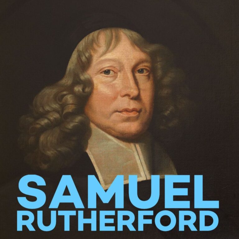 Samuel Rutherford - Fairview Baptist Church