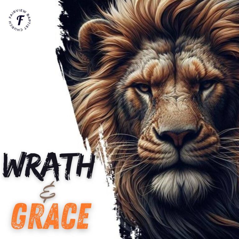 God’s Wrath (and Salvation) Are Here - Fairview Baptist Church